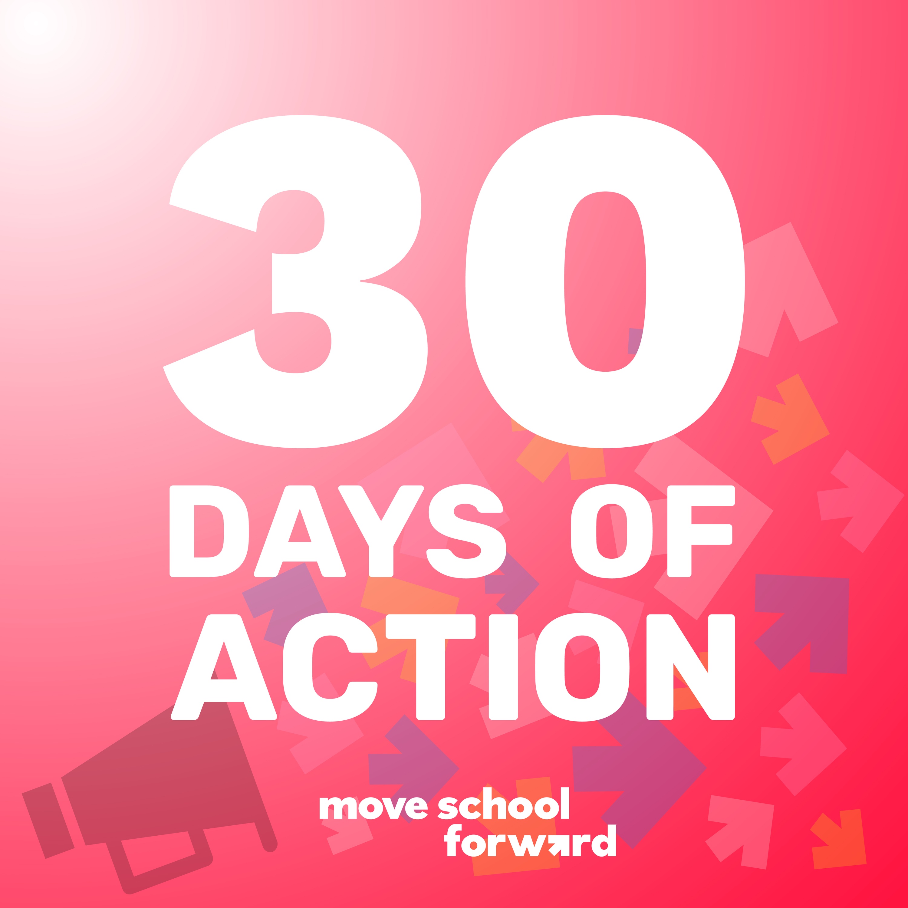 Thousands of Students Launch Move School Forward: 30 Days of Action ...