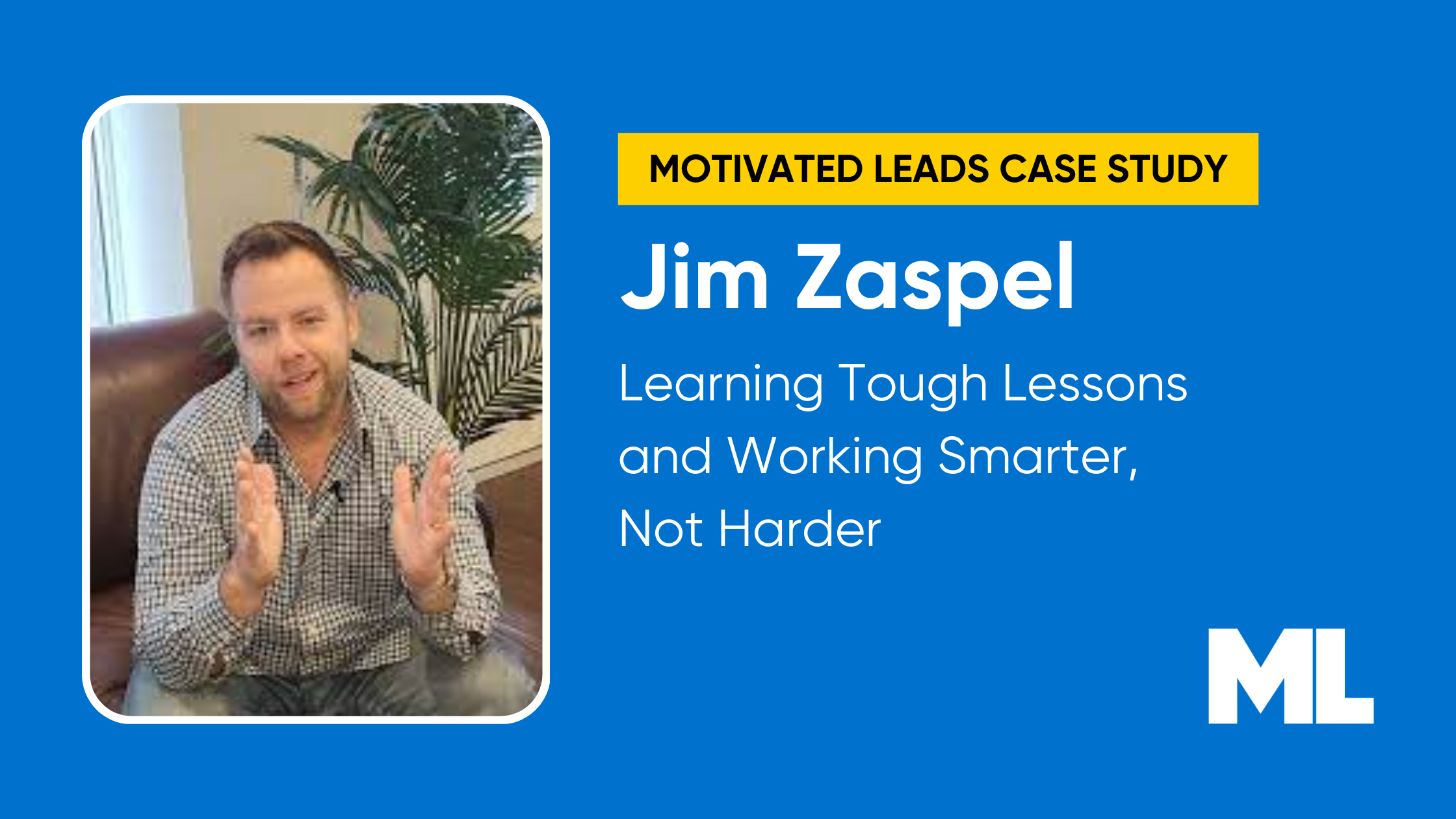 Jim Zaspel: Learning Tough Lessons and Working Smarter, Not Harder ...