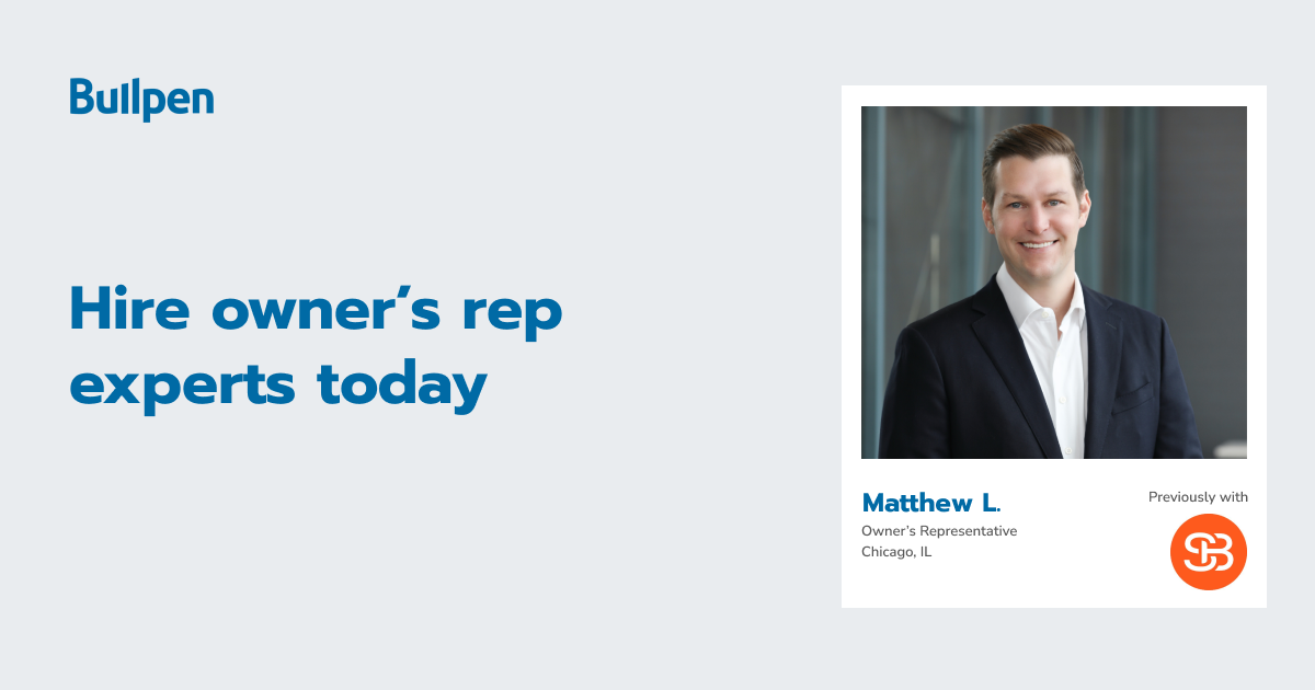 Hire an Expert Owner's Rep | Bullpen