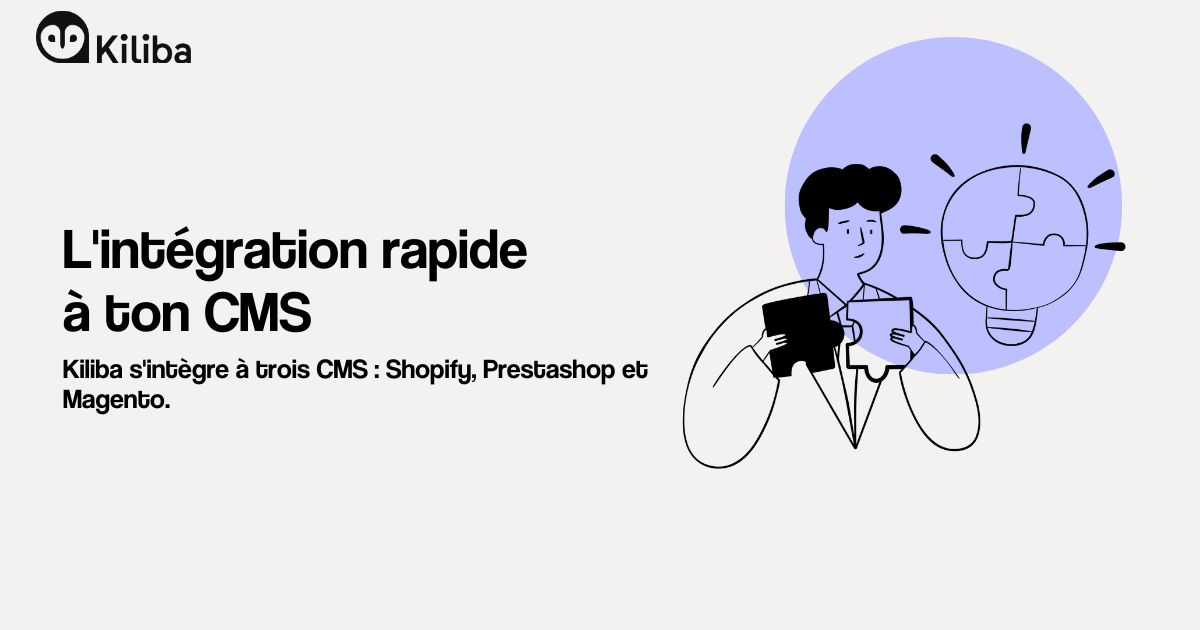 Intégration CMS - Fonctionnalité | Kiliba