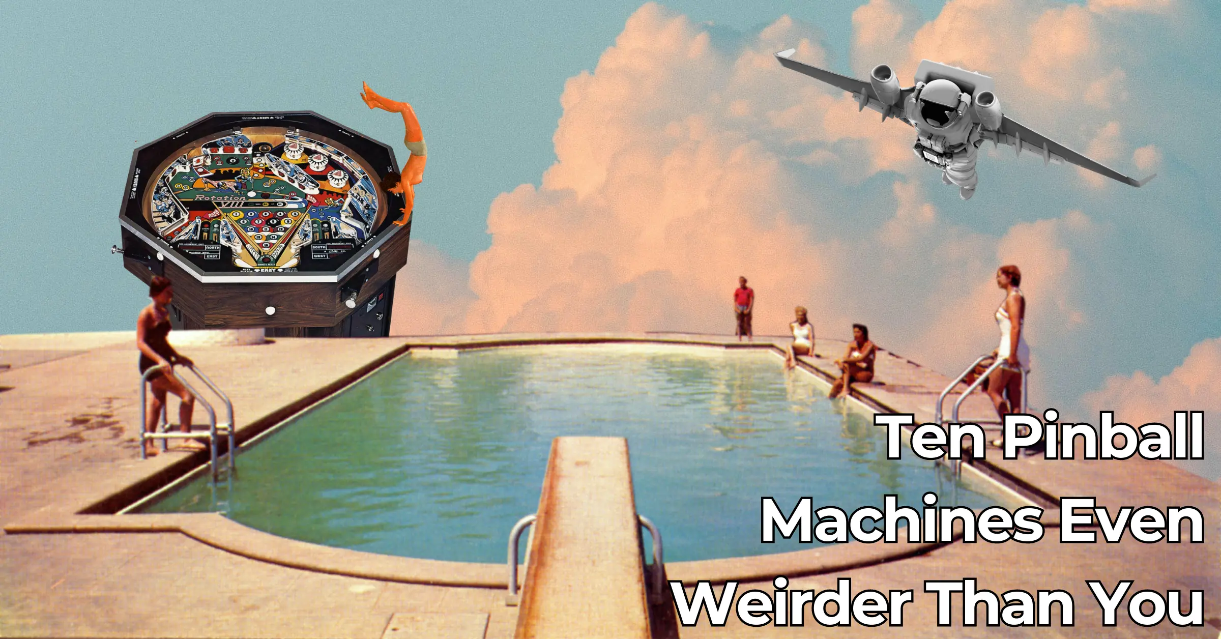 The Weirdest Pinball Machines Ever (Even Weirder Than You) | Kineticist