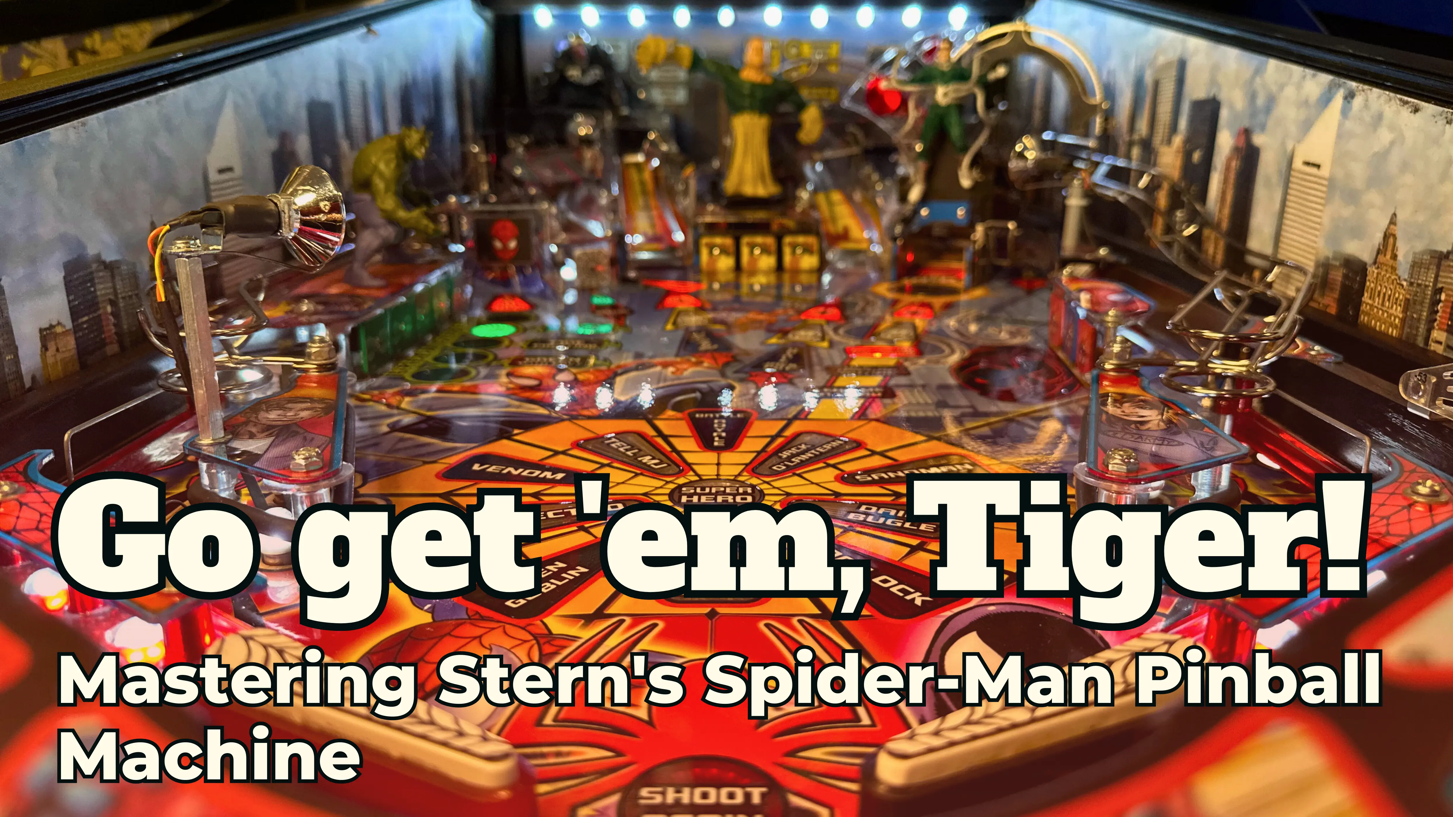 Stern Spider-Man Pinball Tutorial, Rules & Strategy Guide | Kineticist