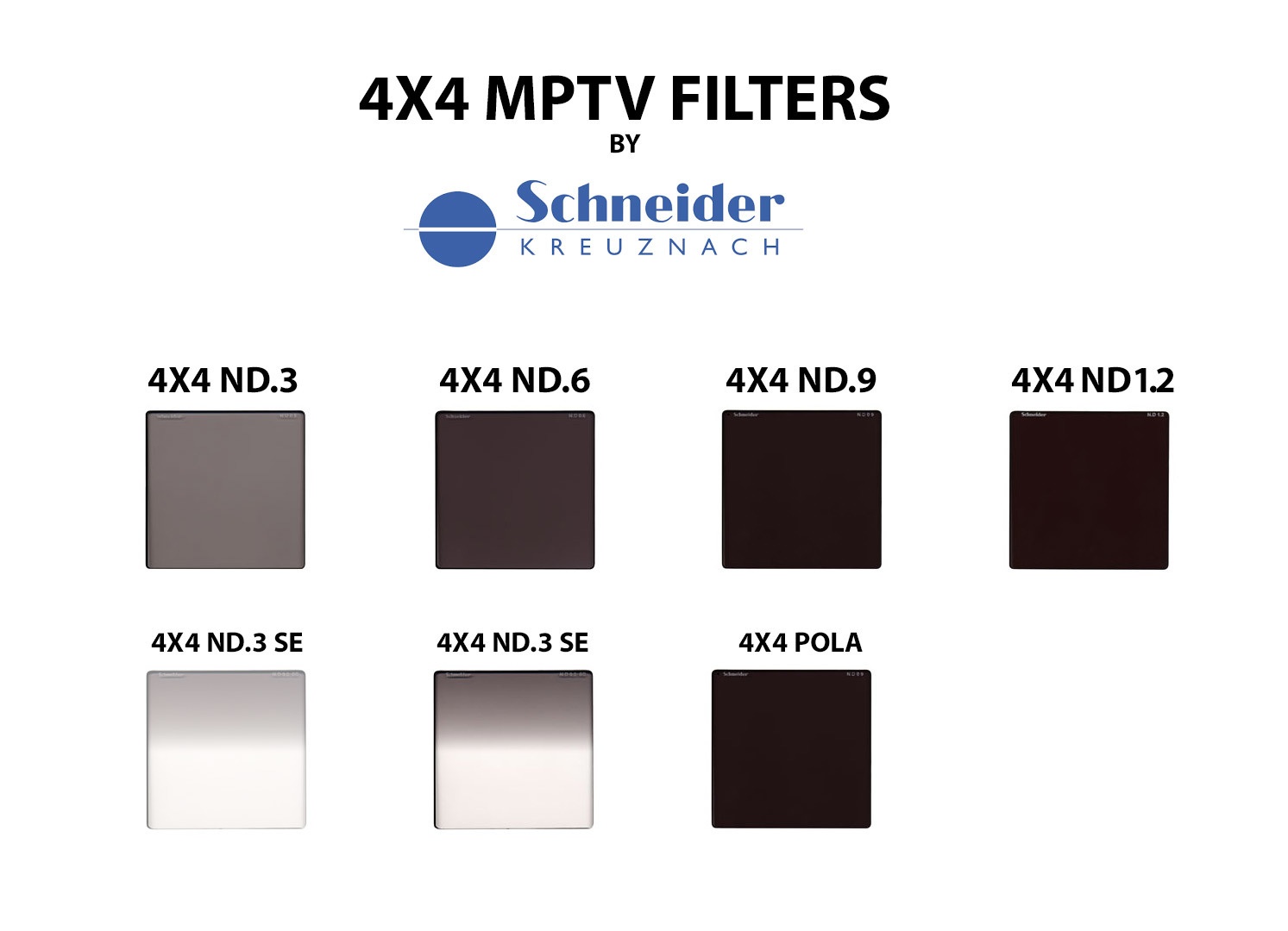 4x4 Schneider ND .3, .6, .9, 1.2, POL, .3 SE, .6SE | Highline Camera Rentals