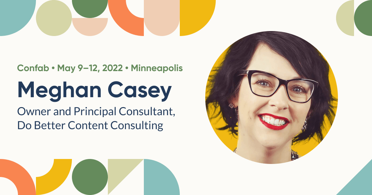 Meghan Casey - Confab: The content strategy conference