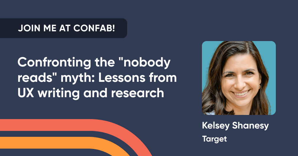 Confronting the "nobody reads" myth: Lessons from UX writing and ...