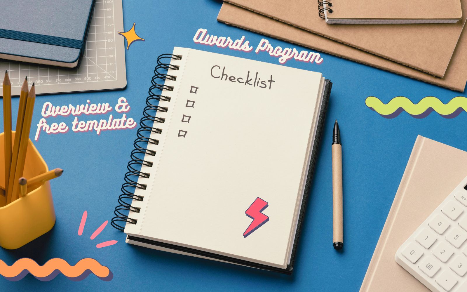 An awards program checklist — overview & free template - Evalato's Blog