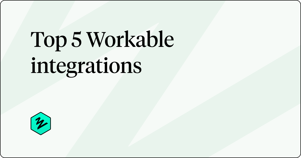 Top 5 Workable integrations | Zinc