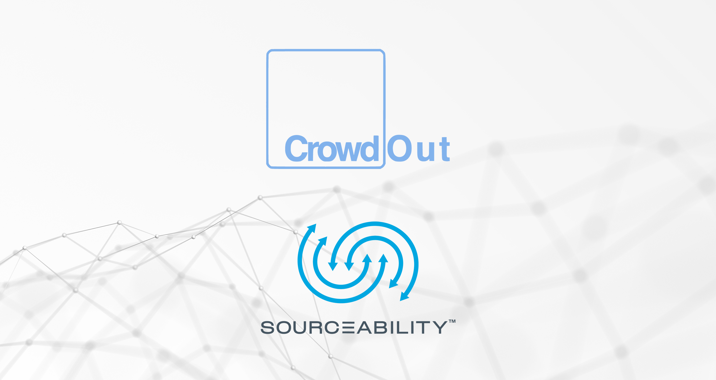 CrowdOut Capital Acquires Sourceability, a Leading Global Distributor of Electronic Components