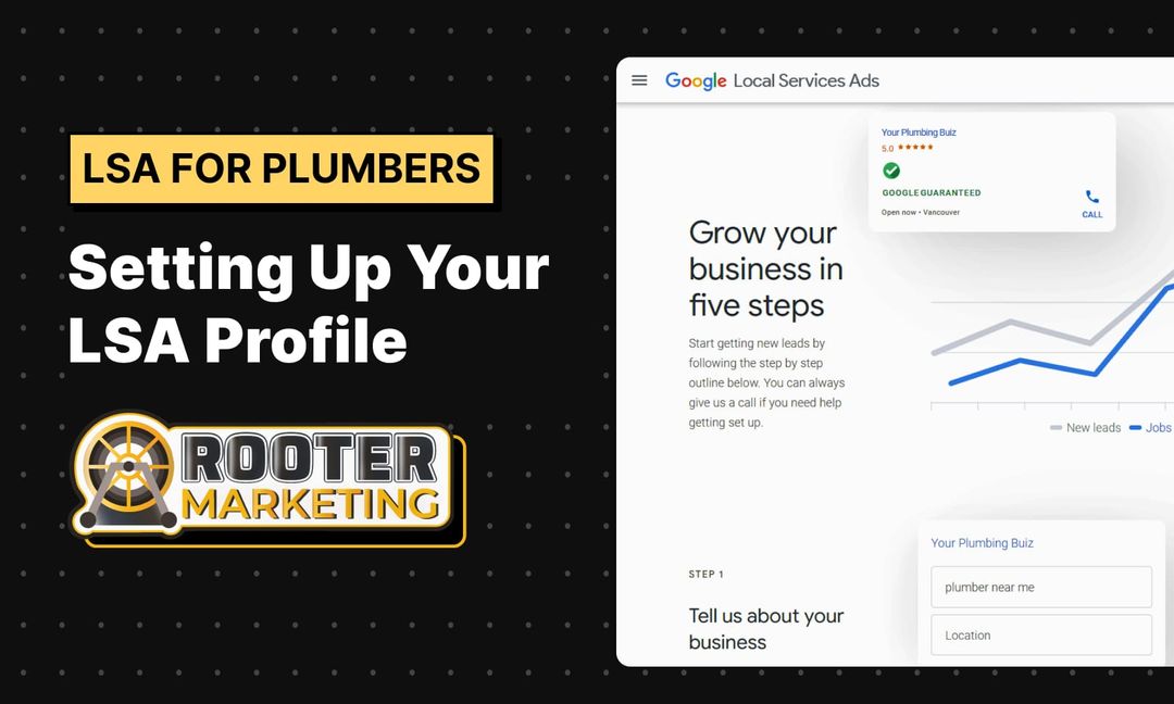 Google LSA For Plumbers - Rooter Marketing