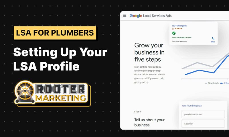 Google LSA For Plumbers - Rooter Marketing