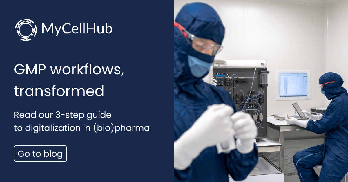 3 key steps to implement paperless GMP workflows | MyCellHub