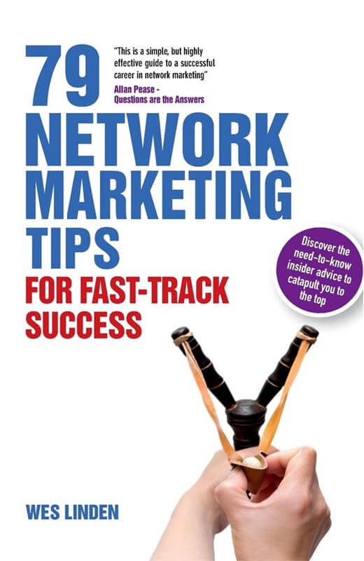 79 Network Marketing Tips - Wes Linden