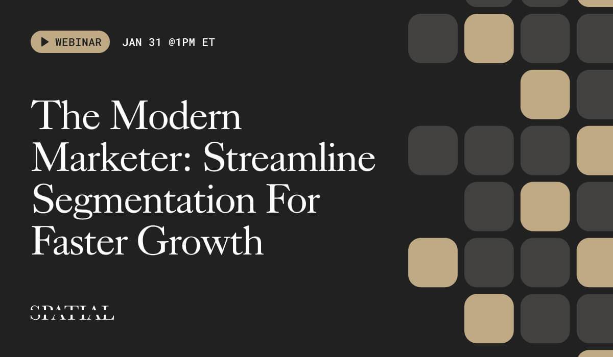 The Modern Marketer: Streamline Segmentation For Faster Growth