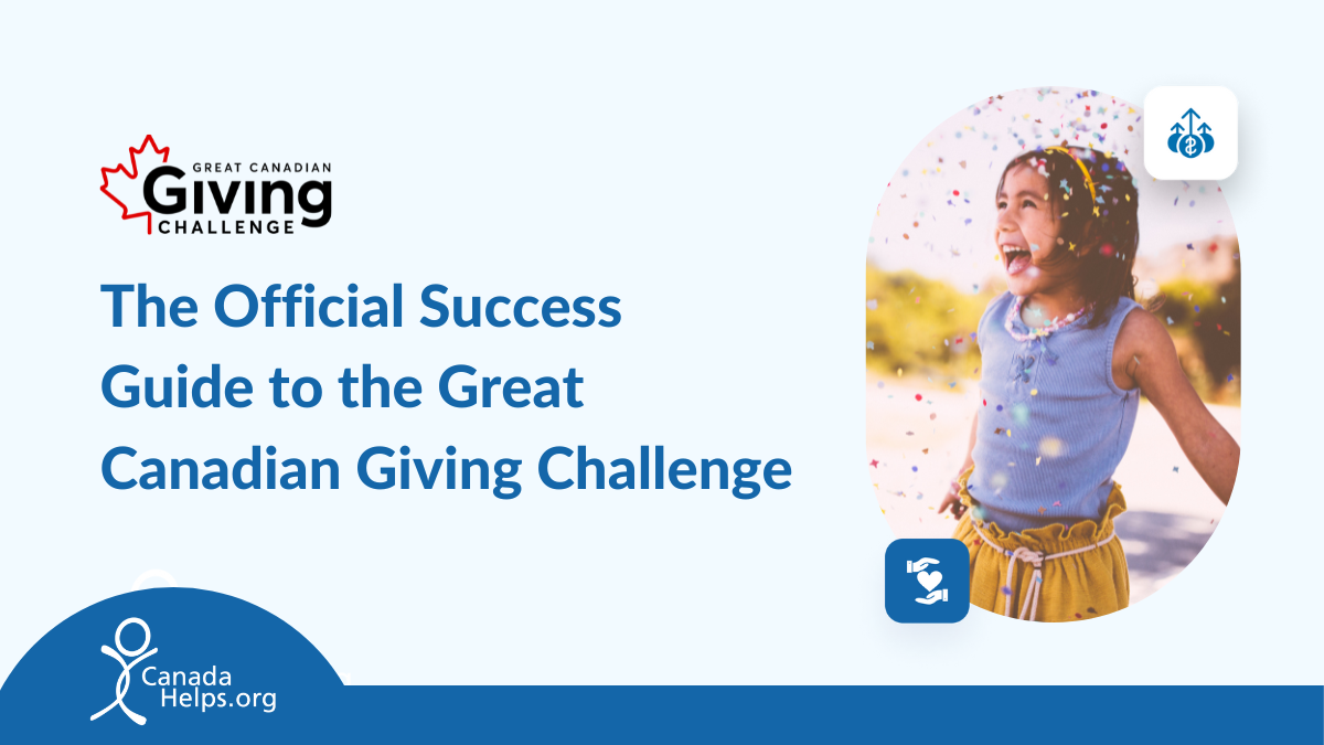 The Official Success Guide for The Great Canadian Giving Challenge ...