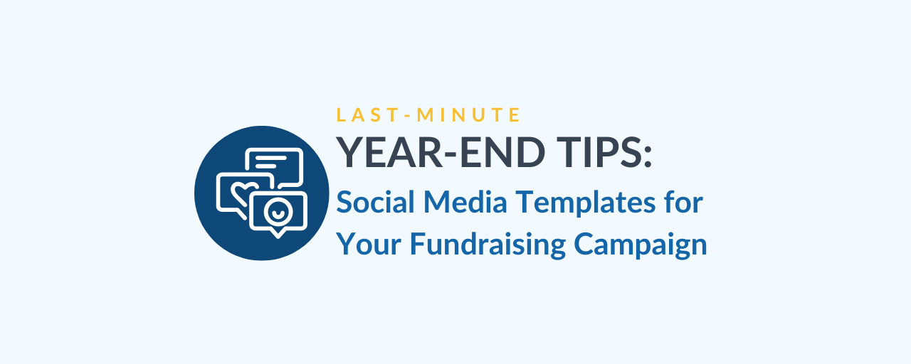 Last-Minute Social Media Templates for Your Year-End Fundraising ...
