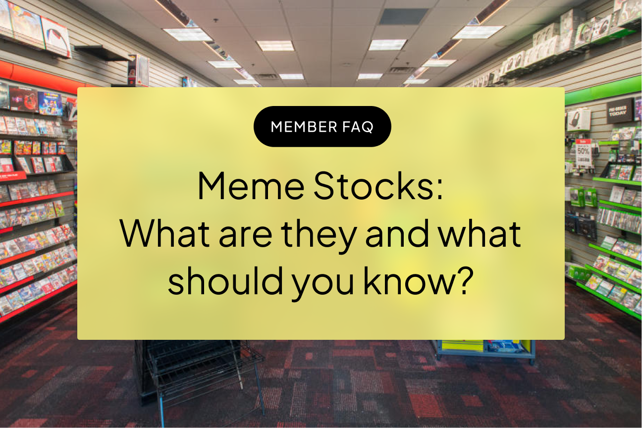 Range - Meme Stocks: What are they and what do you need to know?