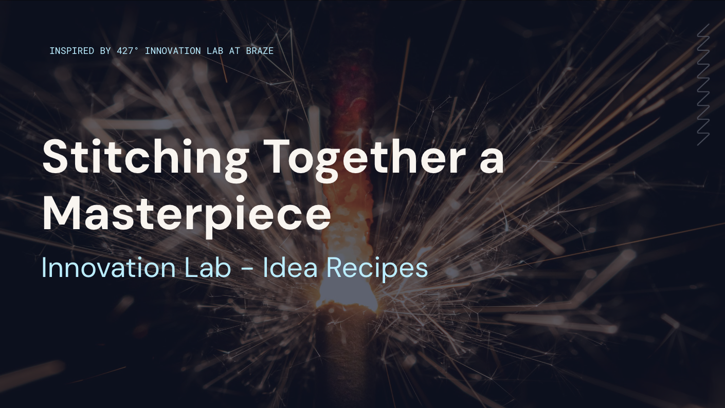 Stitching It Together: Innovation Lab Idea Recipes