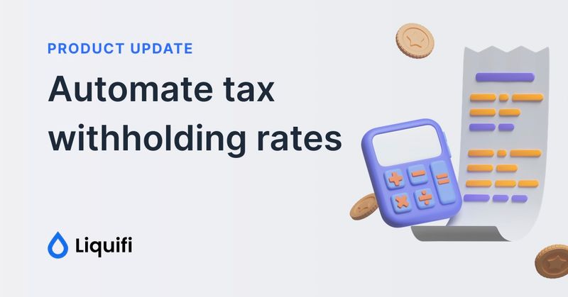 Automating token tax withholdings and integrating your HRIS with Liquifi