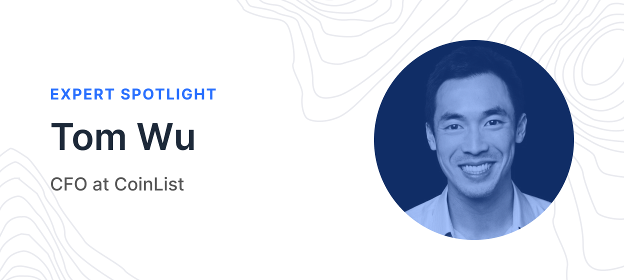 Succeeding as a crypto CFO: Tom Wu, CoinList