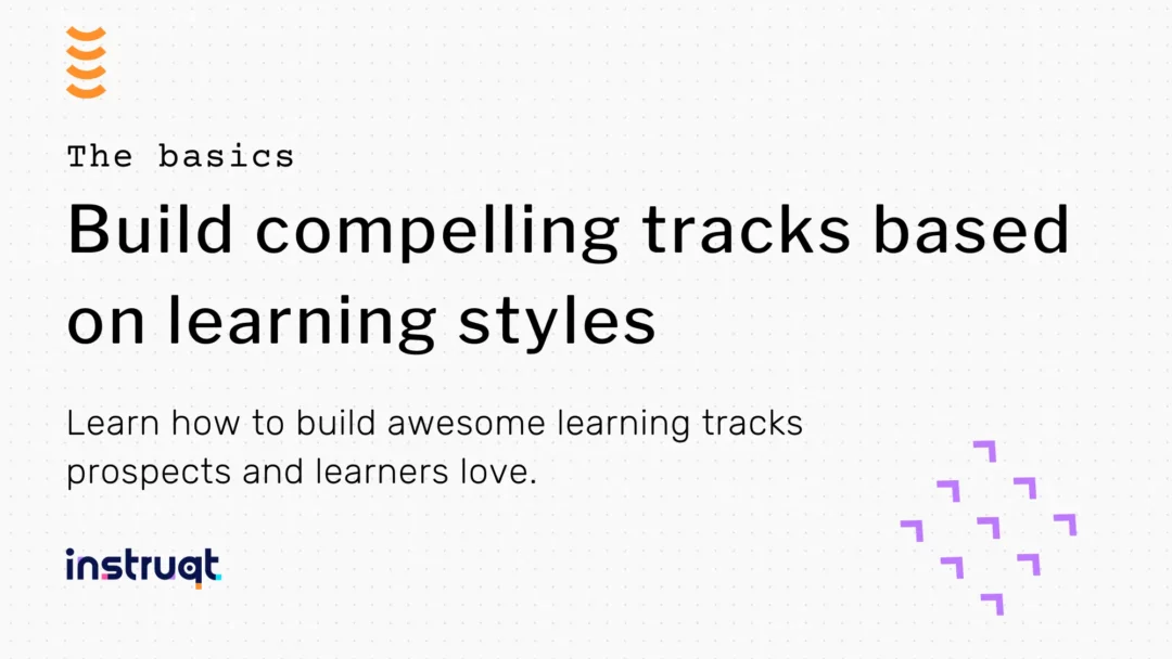 How to Build Compelling Technical Tracks | Instruqt