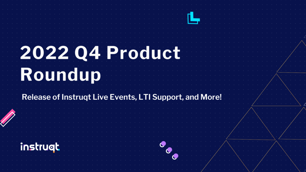 2022 Q4 Product Roundup: The Latest Releases at Instruqt 2022 Q4 Product Roundup: The Latest Releases at Instruqt
