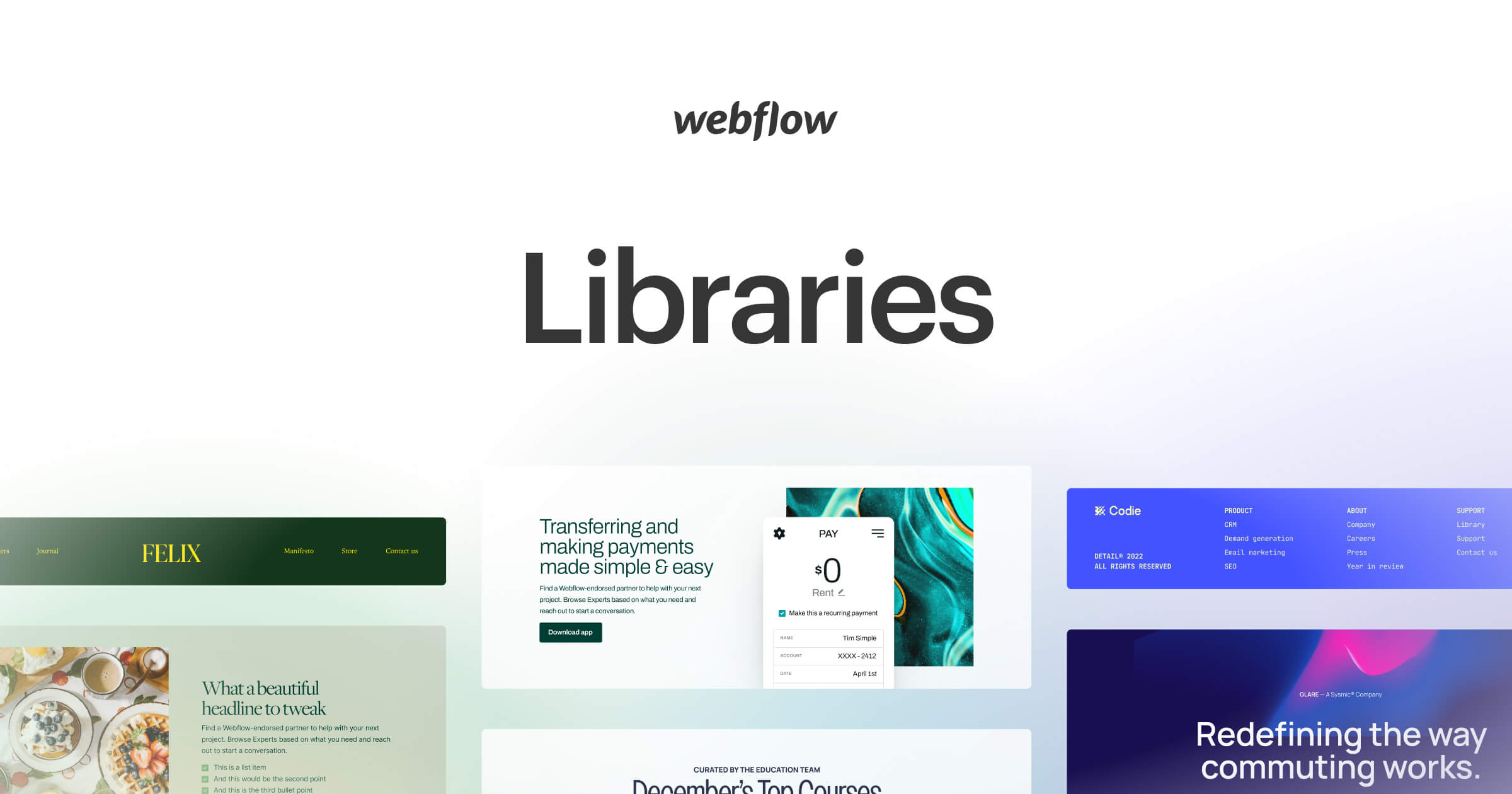 Libraries Webflow