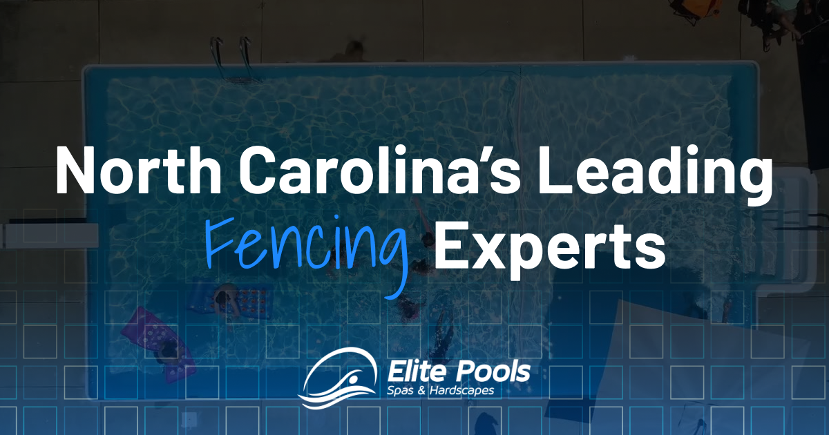 Fencing | Elite Pools, Spas & Hardscapes