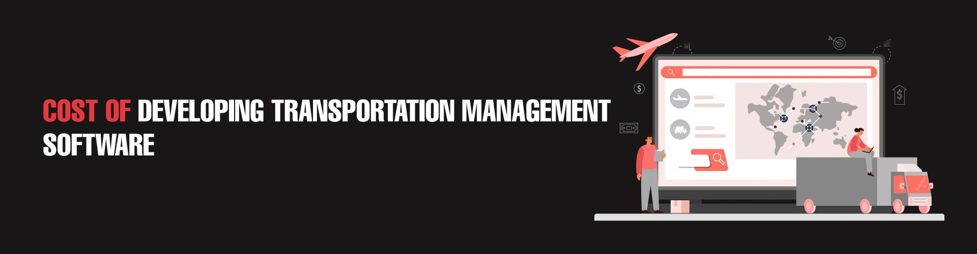 Guide to Developing Custom Transportation Management Software: Features ...