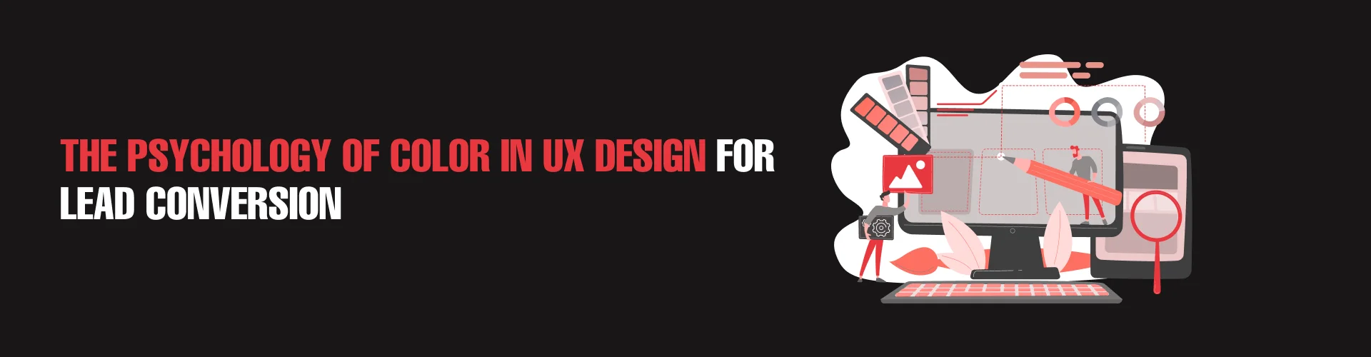 The Power of Color: How Color Psychology in UX Design Drives Lead ...