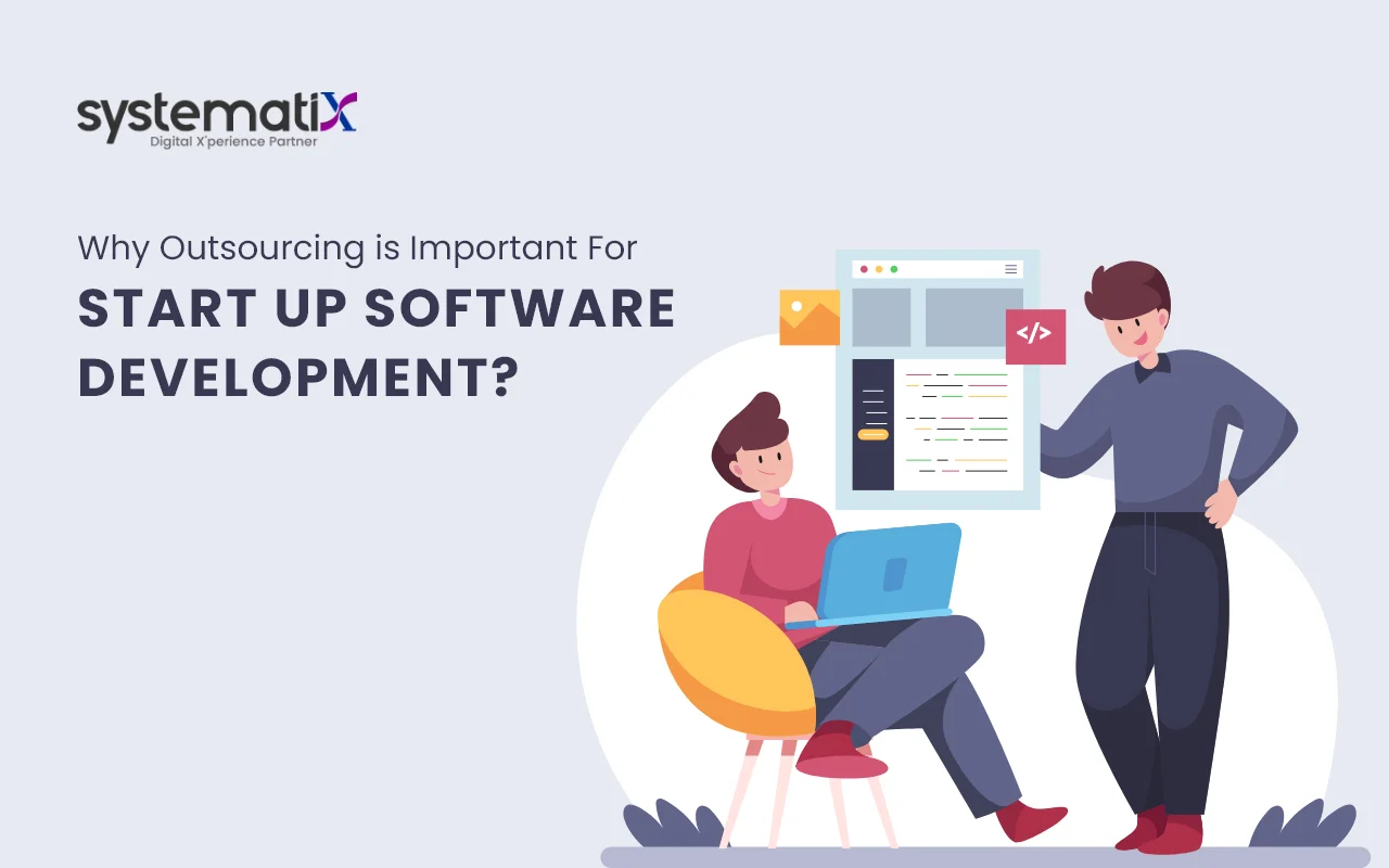Software Development Process - Why Outsourcing is Important For Startup ...
