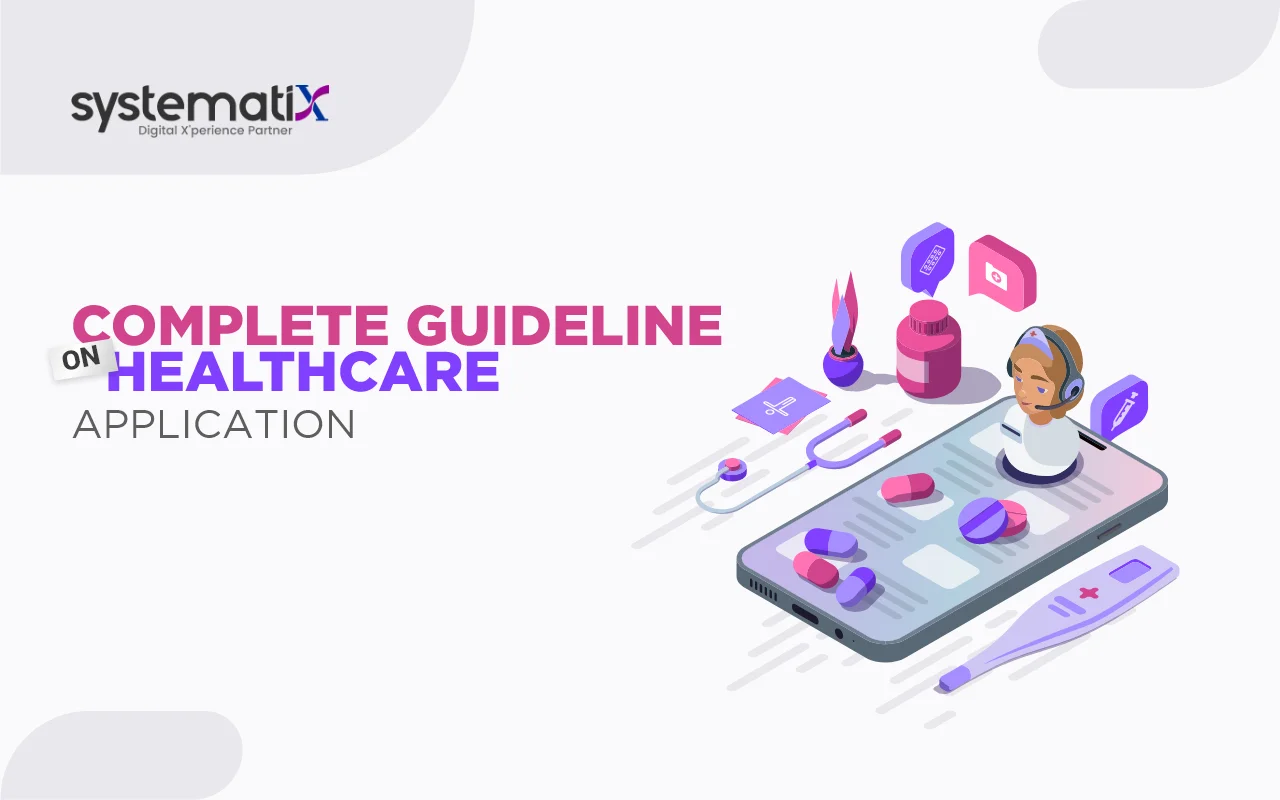 Complete Guideline on Healthcare Application