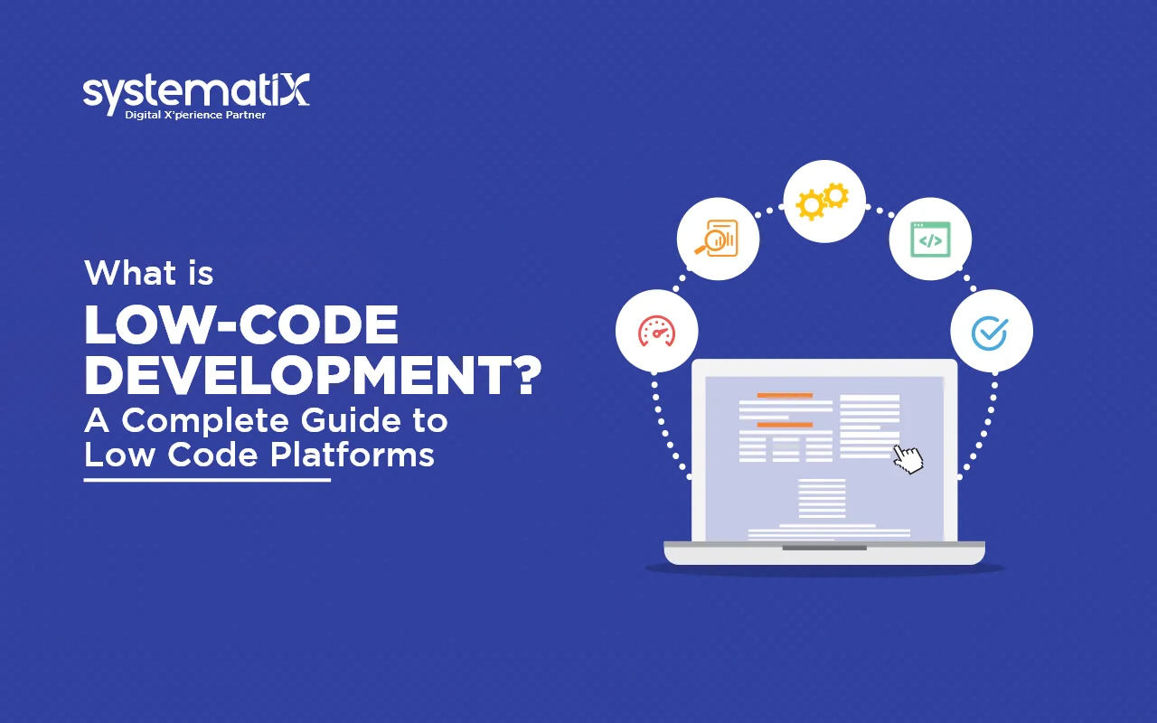 A Comprehensive Guide to Low-Code Development Platforms in 2024