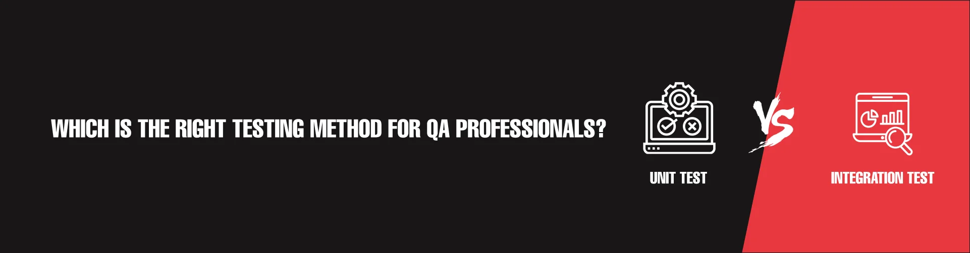 Unit Testing vs. Integration Testing: Choosing the Right Method for QA ...