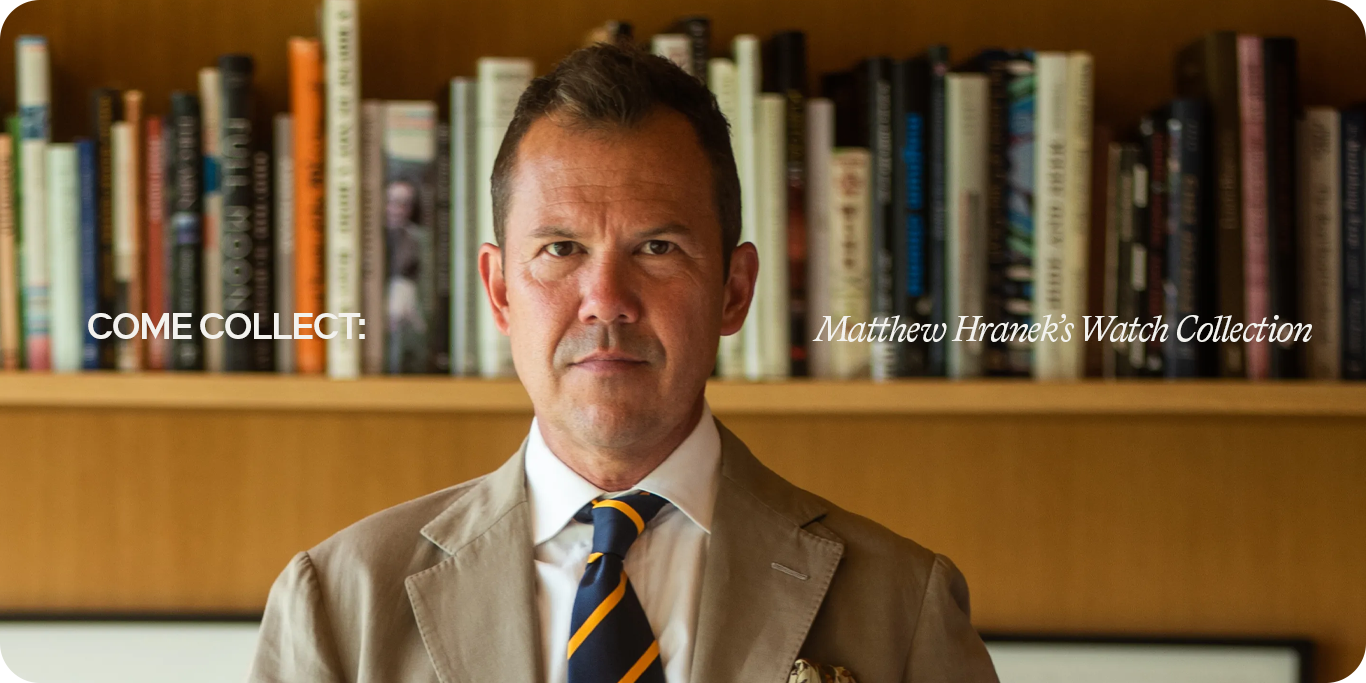 Matthew Hranek on Collecting to Suit Your Style