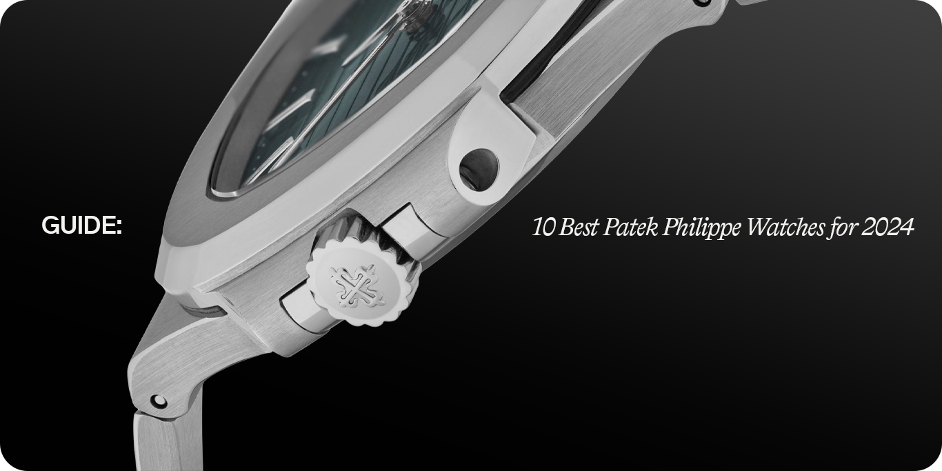 10 Most Popular Patek Philippe Watches You Can Buy in 2024