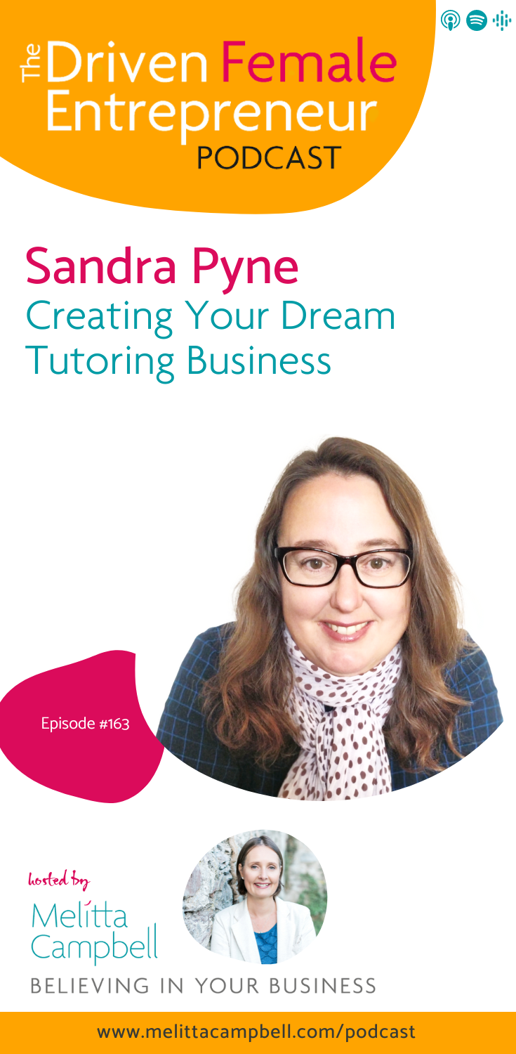 Creating Your Dream Tutoring Business - Melitta Campbell