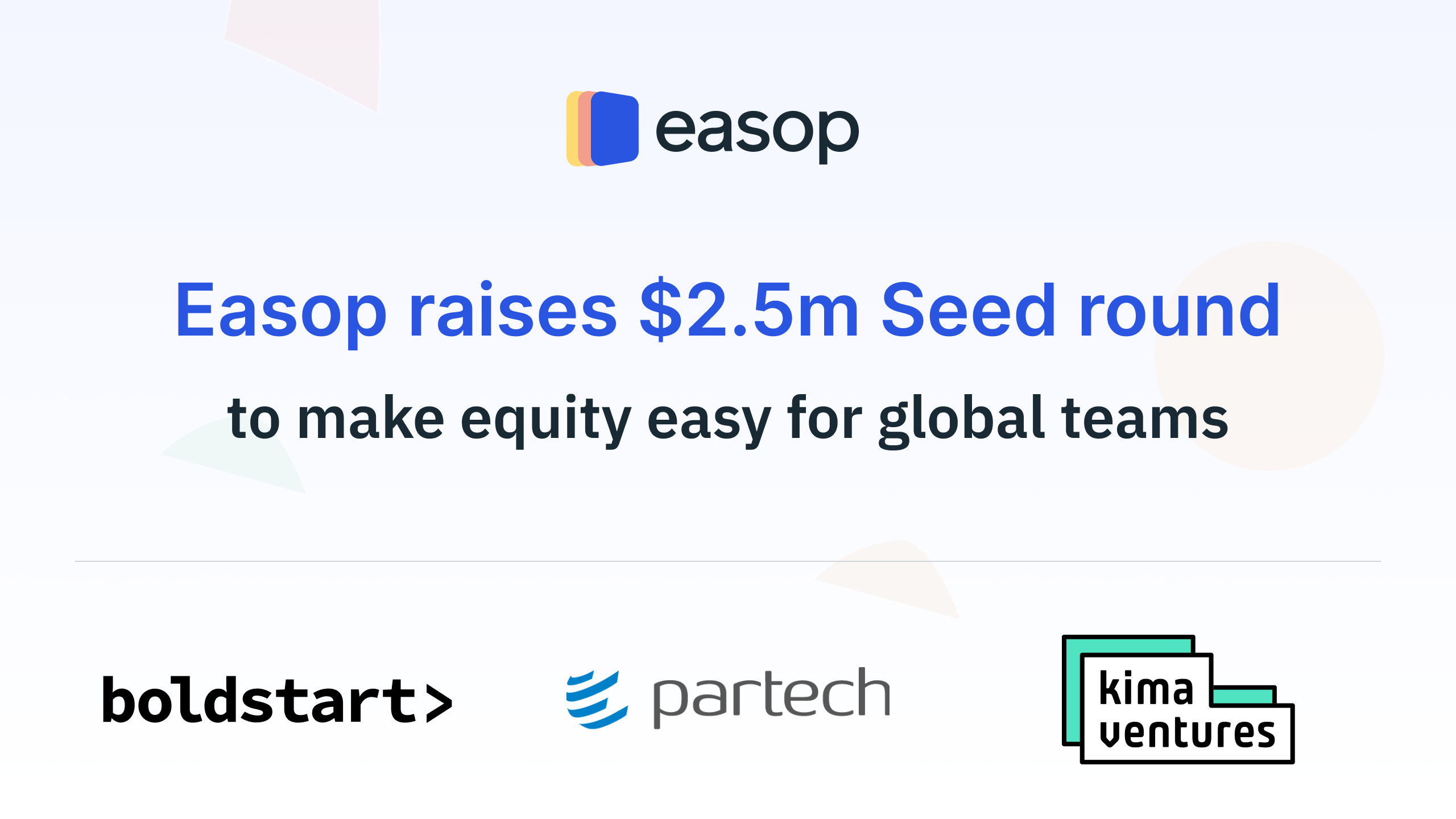 Easop launches out of stealth to unleash the full power of equity | Easop