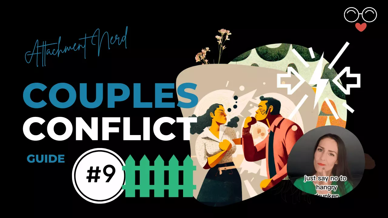 No Fight Zones - Couple's Conflict Guide | Attachment Nerd Lesson