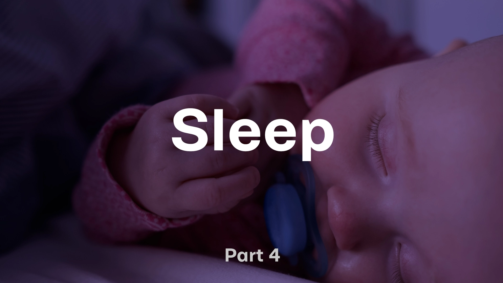 Sleep - Secure From the Start Guide | Attachment Nerd Lesson