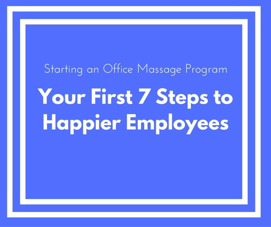 In Office Massage: Your First Steps to Happier Employees | Nivati