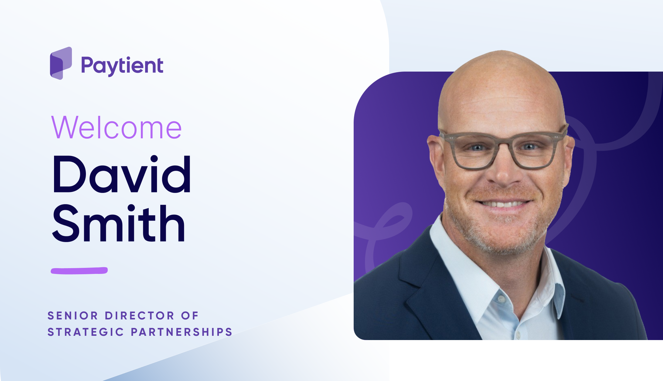 Welcome David Smith