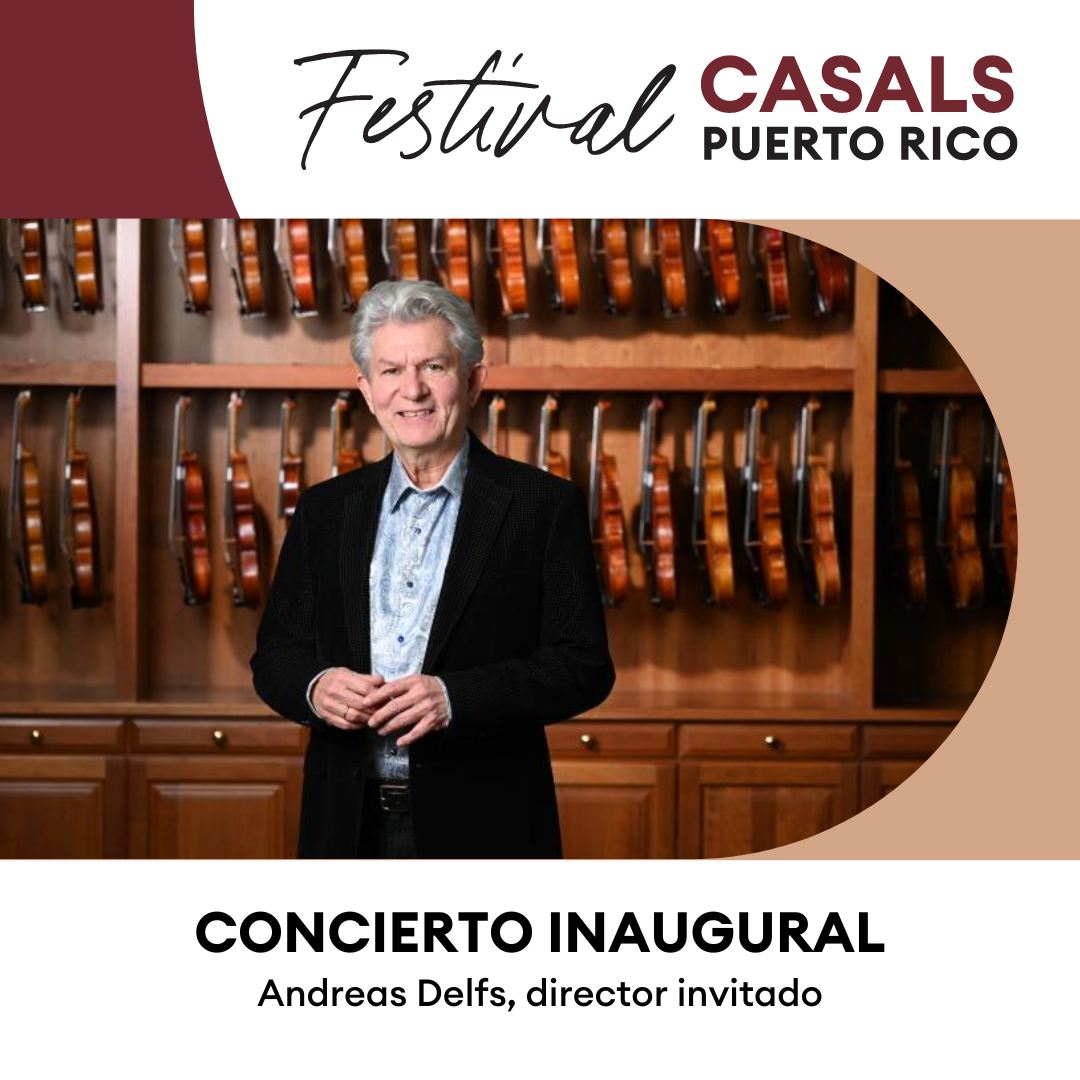 Opening of the Casals Festival of Puerto Rico 2024 - - Puerto Rico+