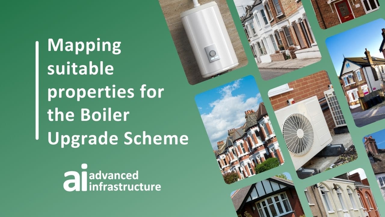 Mapping suitable properties for the Government Boiler Upgrade Scheme