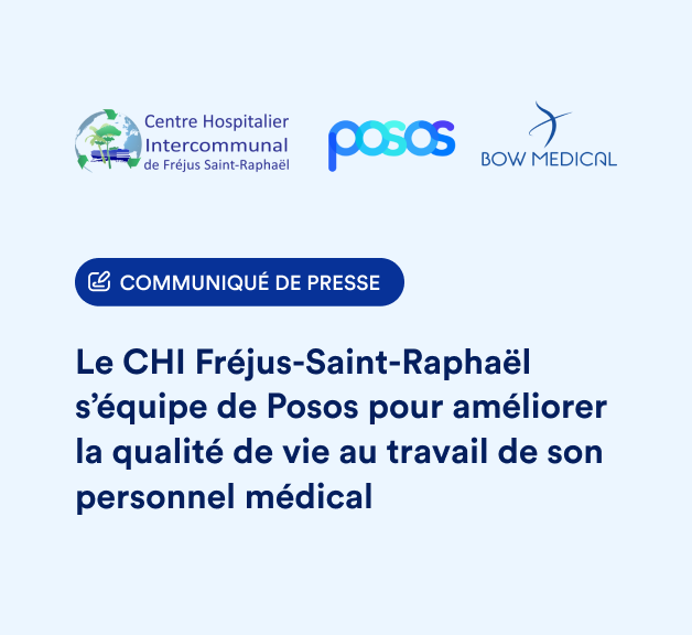 Le CHI Fréjus-Saint-Raphaël s’équipe de Posos pour améliorer la qualité ...