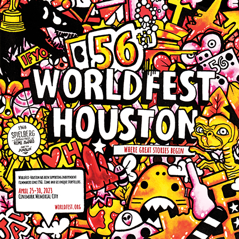 Our Work at Lopez Negrete: WorldFest-Houston - The Genesis of Greatness