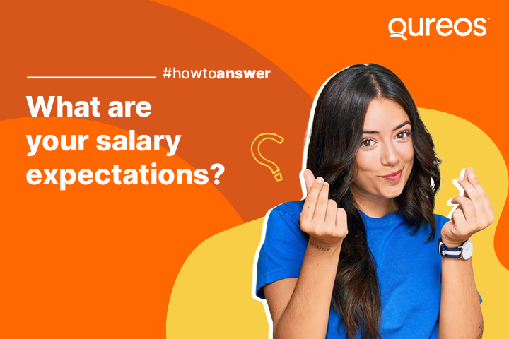 How to Answer ‘What Are Your Salary Expectations?’ - Career Guide