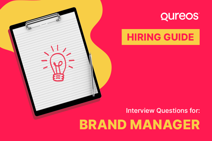 Brand Manager Interview Guide (2023) - Hiring Guide