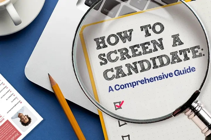 7 Effective Tips to Improve the Candidate Experience - Hiring Guide