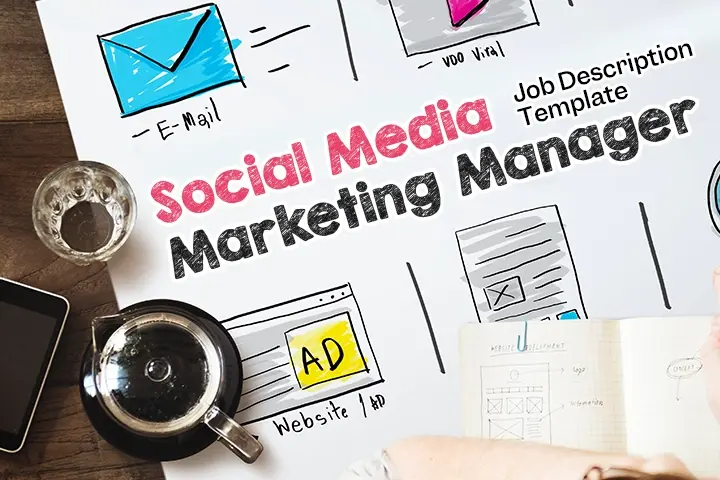 Social Media Marketing Manager Job Description Template - Hiring Guide