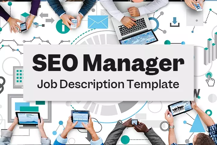 SEO Manager Job Description Template - Hiring Guide